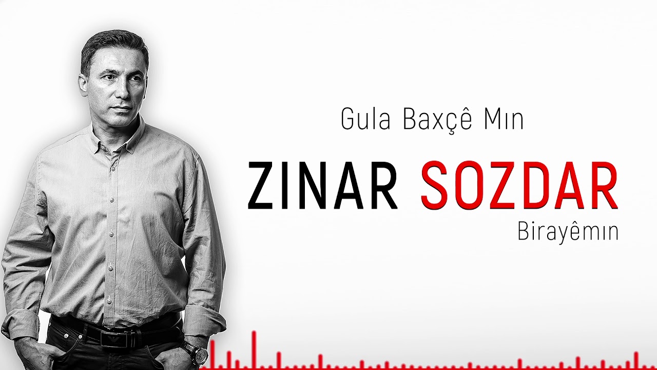 Zınar Sozdar - Birayêmın Şarkı Sözleri